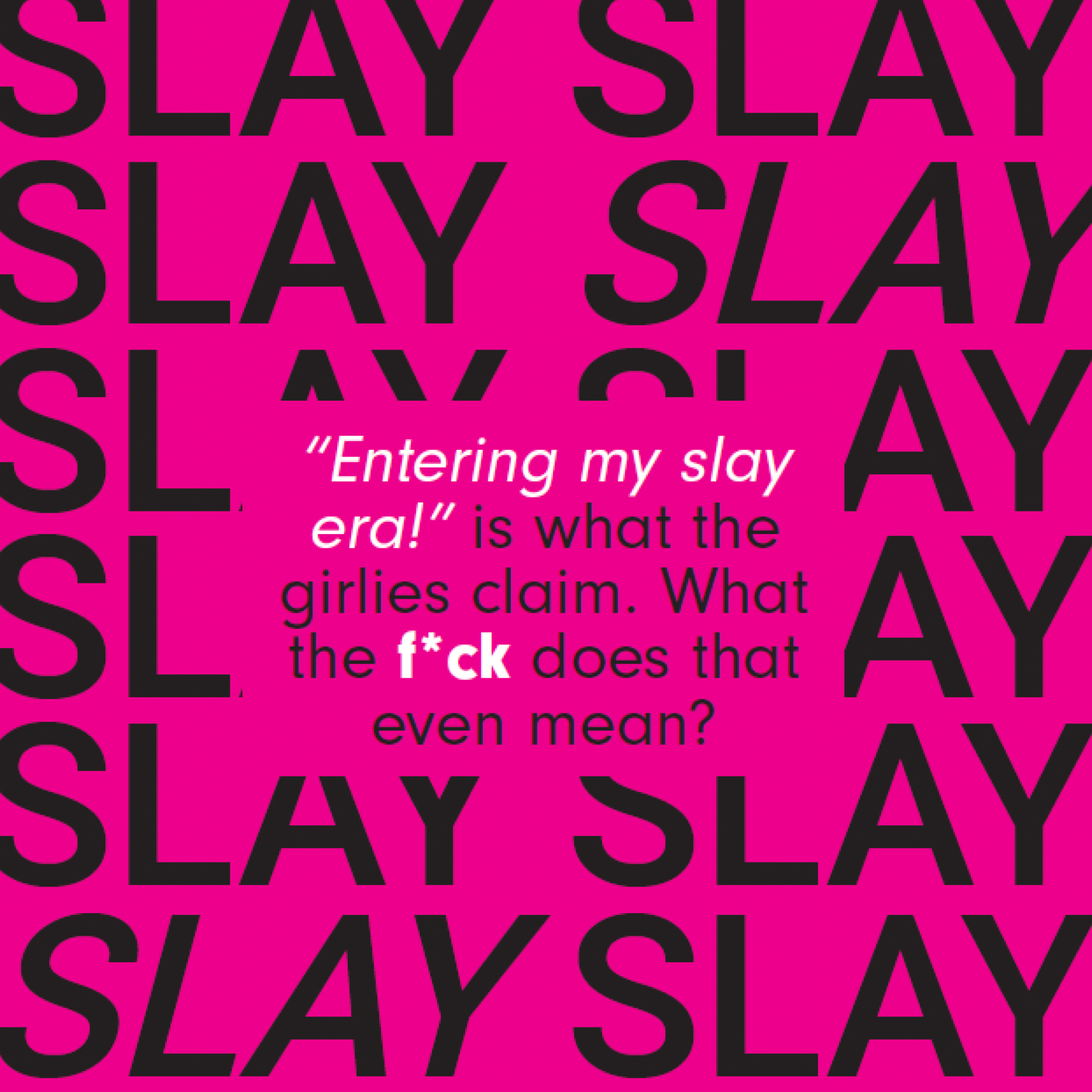 Slay: Define and Use in a Sentence – Esperanto Magazine